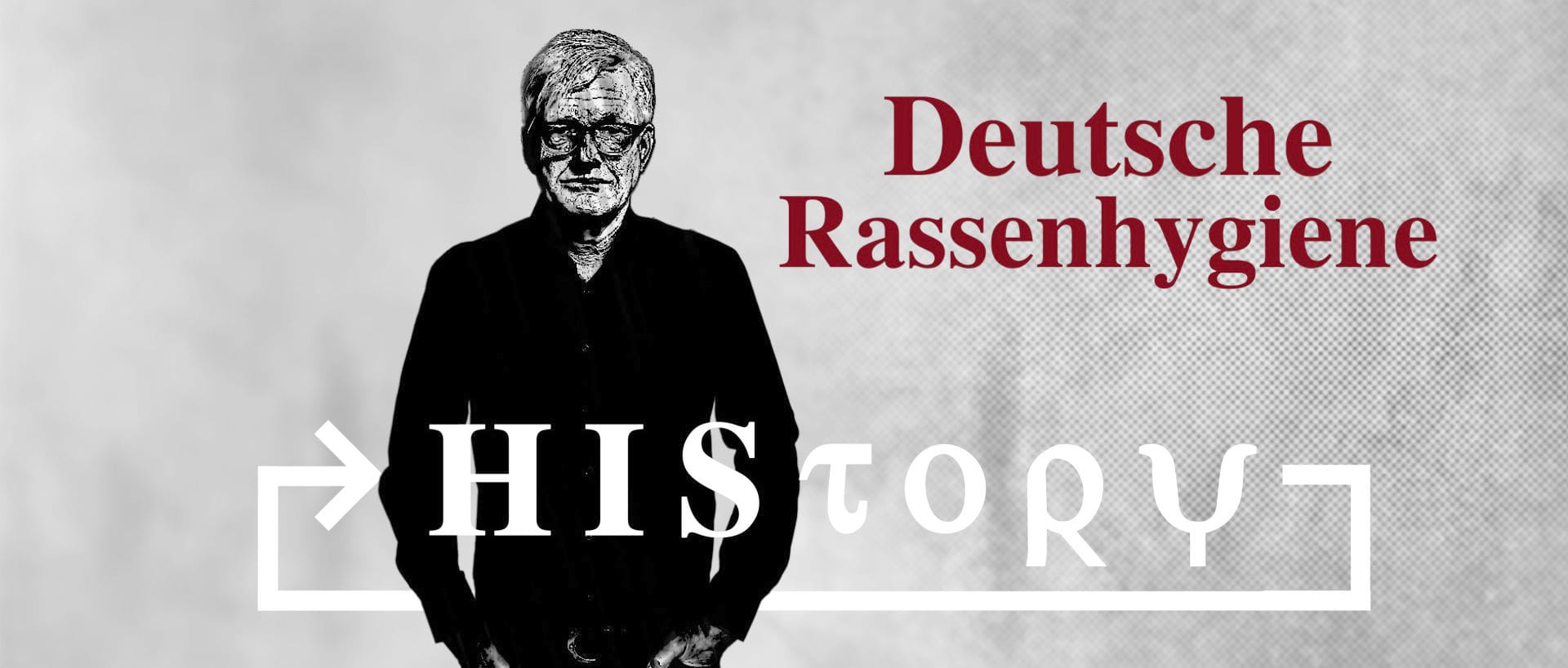 HIStory: Die deutsche Rassenhygiene